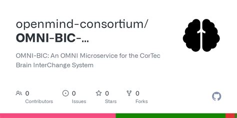 Github Openmind Consortium Omni Bic Openmindconsortium Omni Bic An Omni Microservice For The