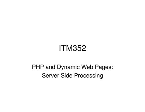 Itm352serversideprocessingpdf Speaker Deck