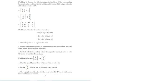 solved consider the following augmented matrices if the