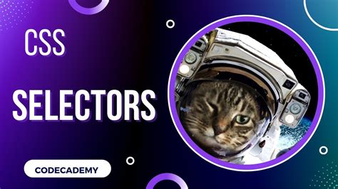 css selectors day 18 codecademy youtube