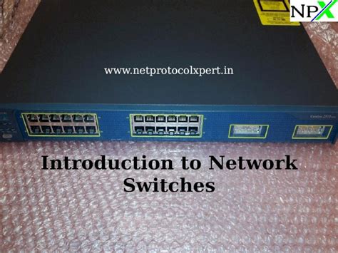 PPTX Introduction To Network Switches DOKUMEN TIPS
