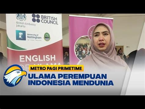 Adnan Sohail On Linkedin Ulama Perempuan Indonesia Mendunia