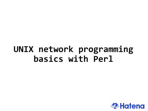 Ppt Perl And Unix Network Programming Powerpoint Presentation Free