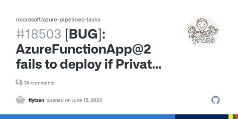 BUG AzureFunctionApp 2 Fails To Deploy If Private EndPoints Exists