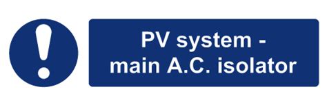 Pv System Main Ac Isolator Label Wind And Sun