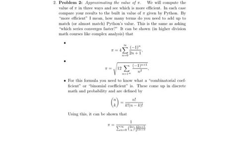 Solved 2 Problem 2 Approximating The Value Of π We Will
