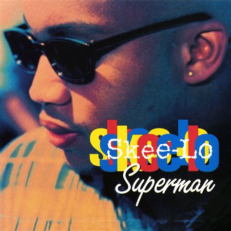 Skee Lo Superman Lyrics Genius Lyrics