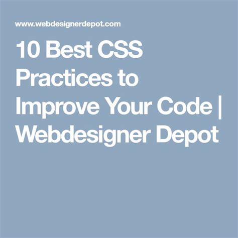 10 Best Css Practices To Improve Your Code Web Designer Depot