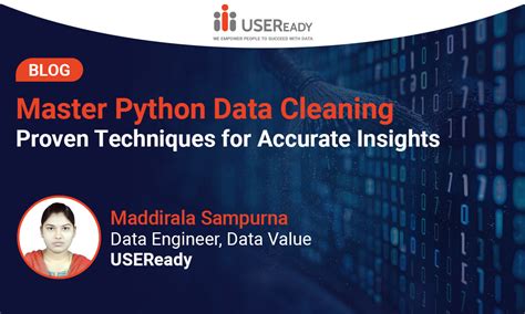 Master Python Data Cleaning Proven Techniques For Accurate Insights Useready Blog