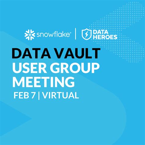 see data vault user group meeting at snowflake user groups data vault