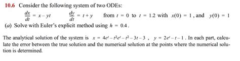 Consider The Following System Of Two ODEs Chegg
