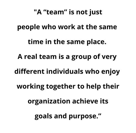 💯 A Great Team Is People That Are All Rowing The Boat The Same Direction To Get To The Same Goal