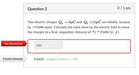 Solved Question 2 0 1 Pts Two Electric Charges Qa 8 C
