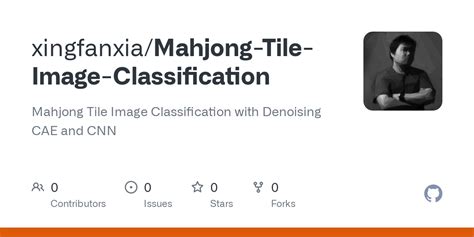 GitHub Xingfanxia Mahjong Tile Image Classification Mahjong Tile