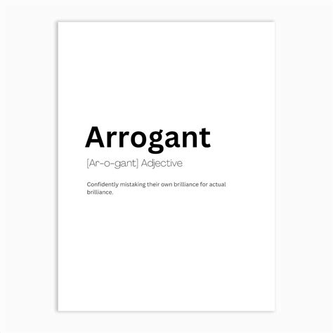 Arrogant Definition Meaning Art Print By Kaigozen Fy