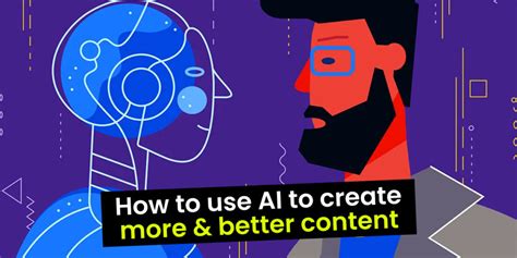 How To Use Ai To Create More And Better Content Hexomatic
