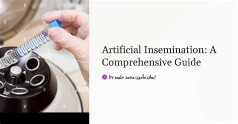 Artificial Insemination A Comprehensive Guide
