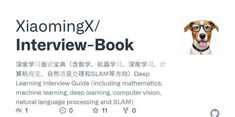 GitHub XiaomingX Interview Book 深度学习面试宝典含数学机器学习深度学习计算机视觉自然语言处理和SLAM等方向Deep Learning