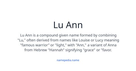Lu Ann Meaning Origin Nicknames And Popularity Namepedia