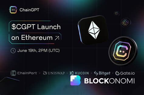 Chaingpt Token Cgpt Is Launching On Ethereum Bridging Web3 Ai