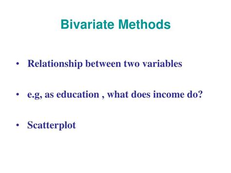 Ppt Bivariate Methods Powerpoint Presentation Free Download Id 867539