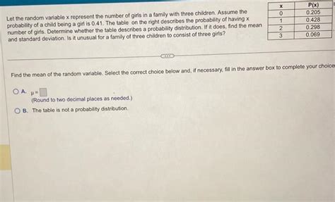 Solved Let The Random Variable X Represent The Number Of