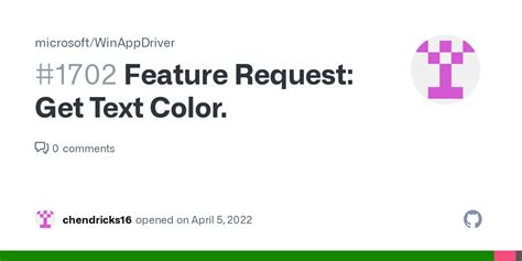 Feature Request Get Text Color · Issue 1702 · Microsoftwinappdriver · Github