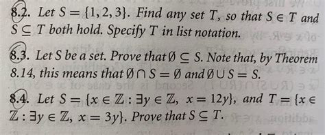 Solved 8 2 Let S 1 2 3 Find Any Set T So That Se T Chegg Com