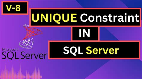 Learn Sql Server Unique Constraint Constraint 100 Clear Concept Urduhindi Youtube