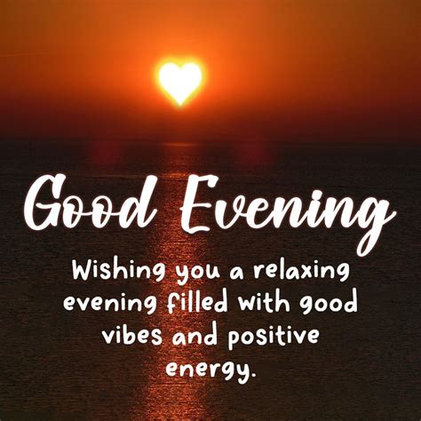 40 Good Evening Wishes Images Pictures
