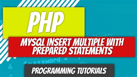php — p87 mysql insert multiple records with prepared statements by