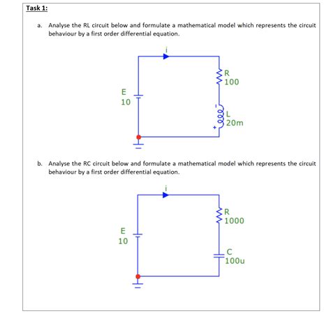 Solved Task 1a ﻿analyse The Rl Circuit Below And Formulate