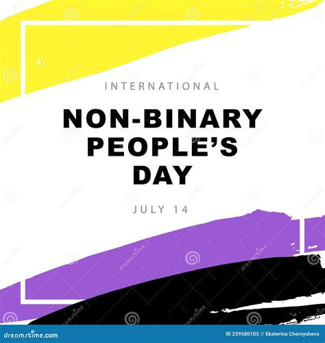 Flag Of Non Binary Pride July 14 International Day Of Non Binary