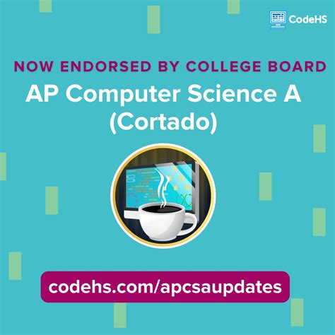 Our New Ap Csa Course Has Been Endorsed By College Board Learn About The New Course And Ways