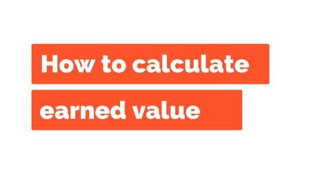 How To Calculate Value You Earned Video