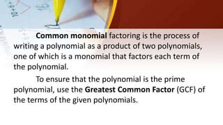 Factoring Polynomials With Common Monomial Factor PPTX