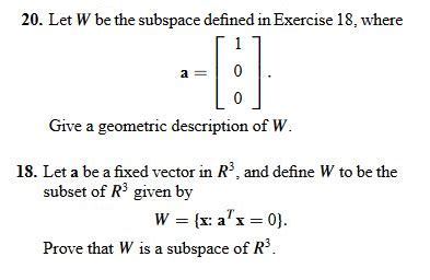 Solved 20 Let W Be The Subspace Defined In Exercise 18 Chegg Com
