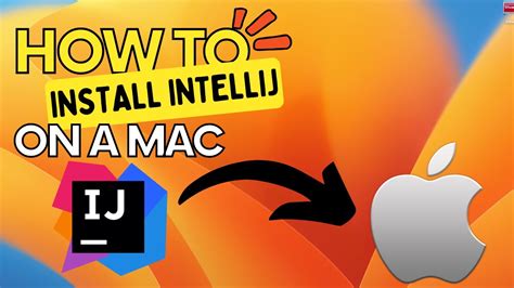 How To Install Intellij On Macos Youtube
