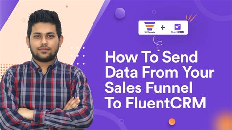 How To Send Data From Your Sales Funnel To Fluentcrm Wpfunnels