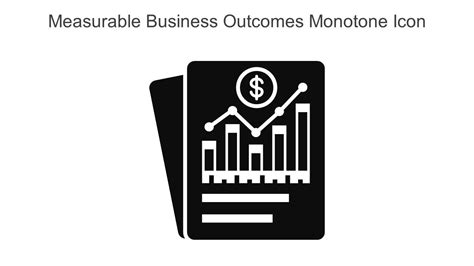 Measurable Business Outcomes Monotone Icon In Powerpoint Pptx Png And Editable Eps Format Ppt