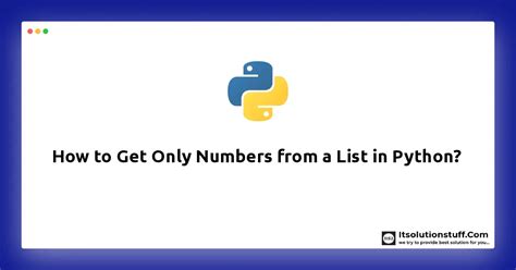 How To Get Only Numbers From A List In Python ItSolutionStuff