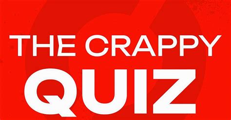 The Crappy Quiz ‘i Feel Better Now A New King Of The Quiz
