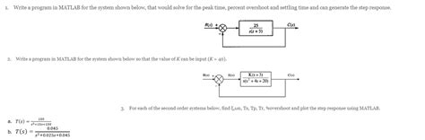 Solved 1 Write A Program In Matlab For The System Shown