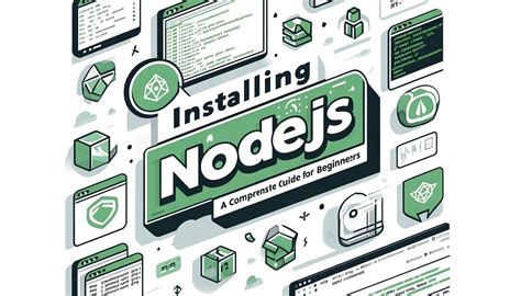 installing node js a comprehensive guide for beginners by thiraphat