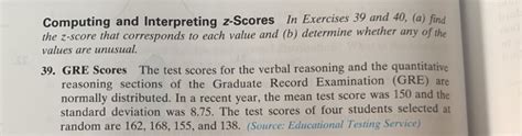solved computing and interpreting z scores in exercises 39