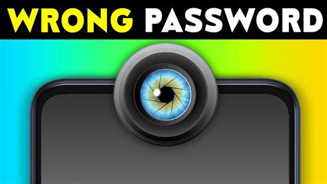 Wrong Password Spy Selfie Intruder Detector App Play Store App