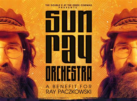 Sun Ray Orchestra Benefit In Vermont To Raise Money For Ray Paczkowski