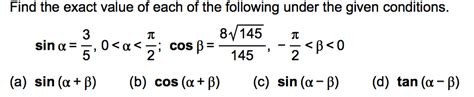 solved find the exact value of each of the following under