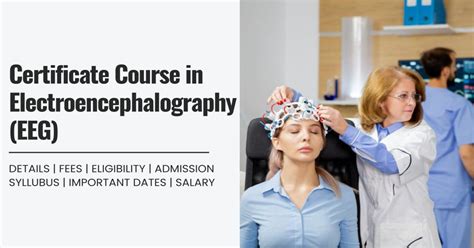 Certificate Course In Electroencephalography Eeg Detail Exams
