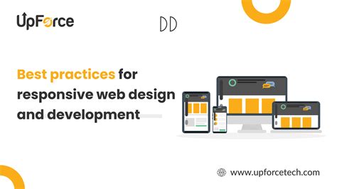 Best Practices For Responsive Web Design Upforce Tech